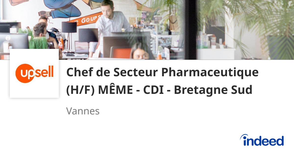 Chef de Secteur Pharmaceutique (H/F) MÊME - CDI - Bretagne Sud - Vannes ...