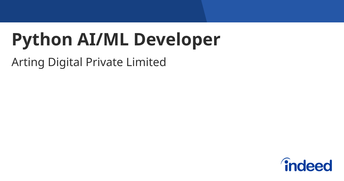 Python AI/ML Developer - Ahmedabad, Gujarat - Indeed.com