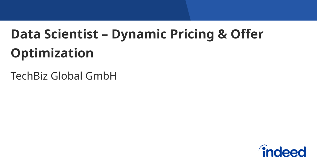 Data Scientist – Dynamic Pricing & Offer Optimization - Punjab - Indeed.com