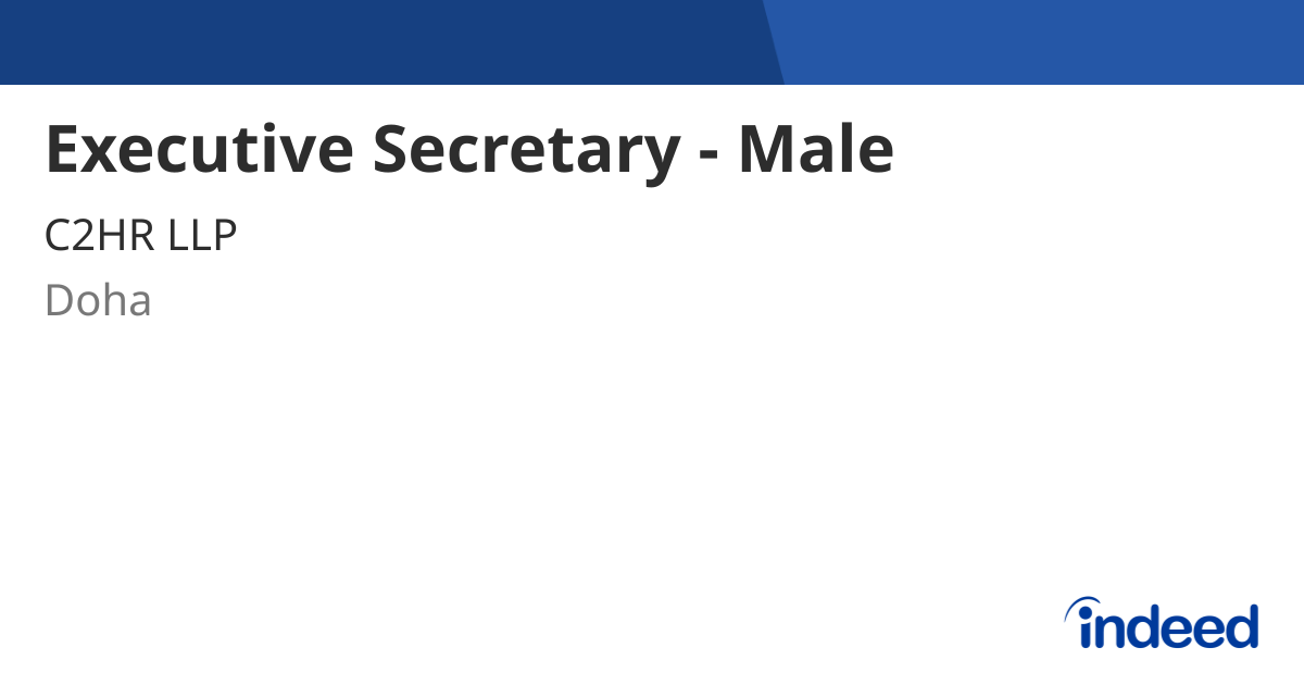 Executive Secretary - Male - Doha - Indeed.com