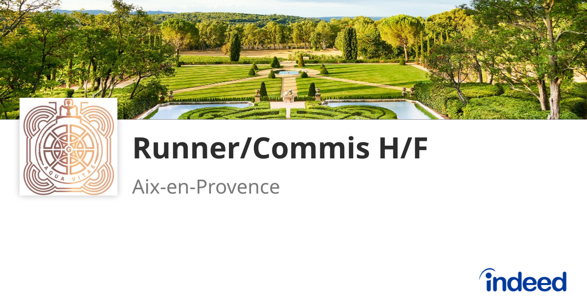 Runner/Commis H/F - 13100 Aix-en-Provence - Indeed.com