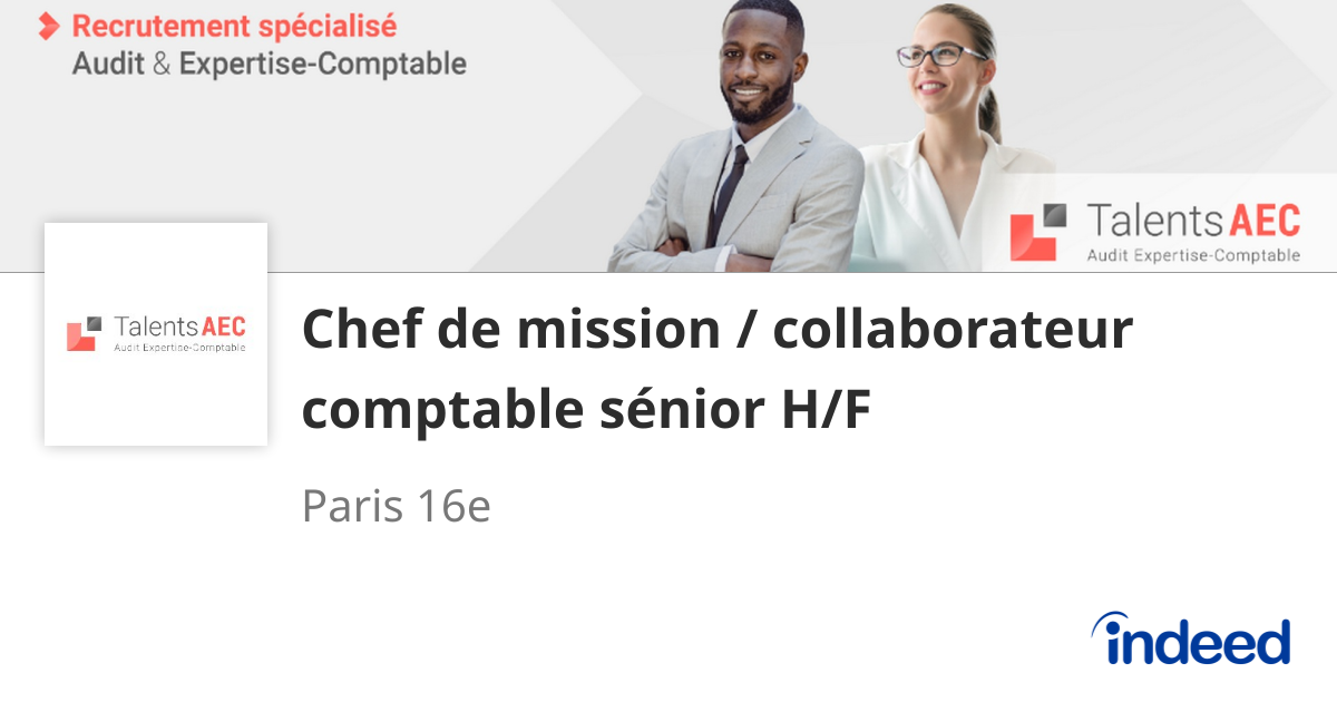 Chef de mission / collaborateur comptable sénior H/F - Paris 16e (75) - Indeed.com