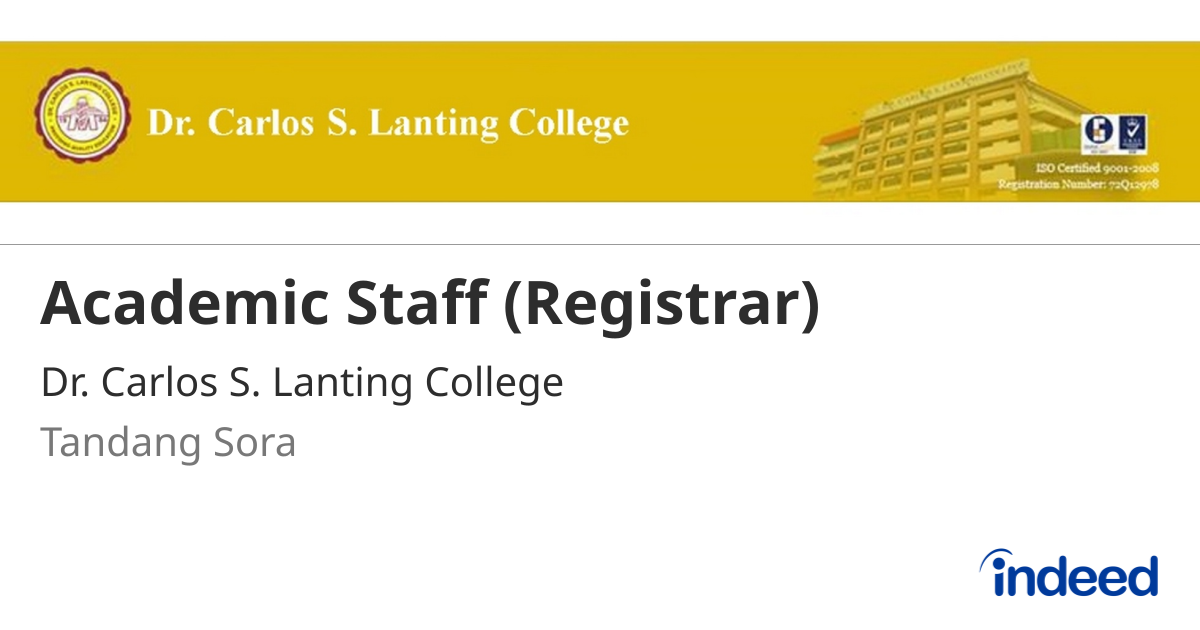 Academic Staff (Registrar) - Tandang Sora 1116 P00 - Indeed.com