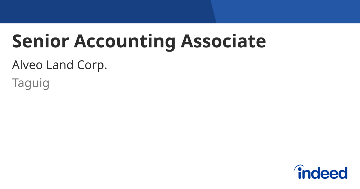 Senior Accounting Associate - Taguig - Indeed.com