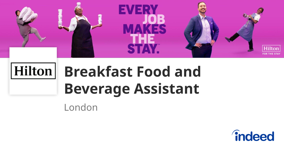 Breakfast Food and Beverage Assistant - London SW1H - Indeed.com