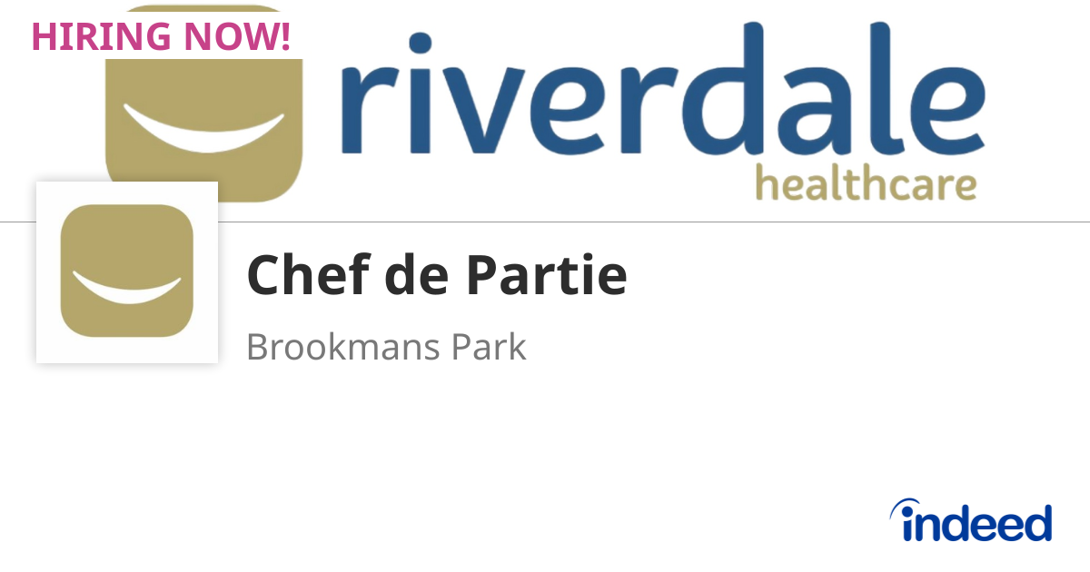 Chef de Partie - Brookmans Park AL9 7QW - Indeed.com
