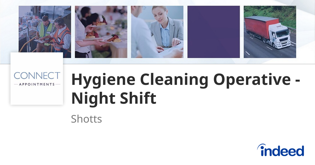 Hygiene Cleaning Operative - Night Shift - Shotts ML7 4AS - Indeed.com