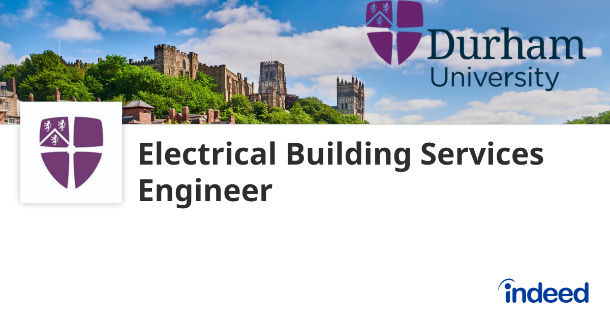 Electrical Building Services Engineer - Durham - Indeed.com