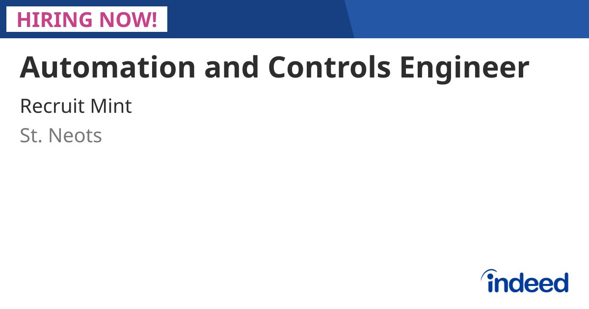 Automation and Controls Engineer - St. Neots - Indeed.com