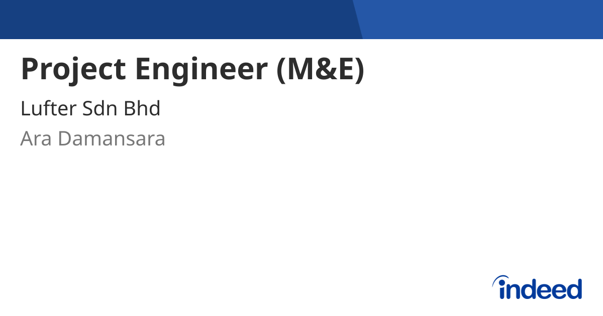 Project Engineer (M&E) - Ara Damansara - Indeed.com