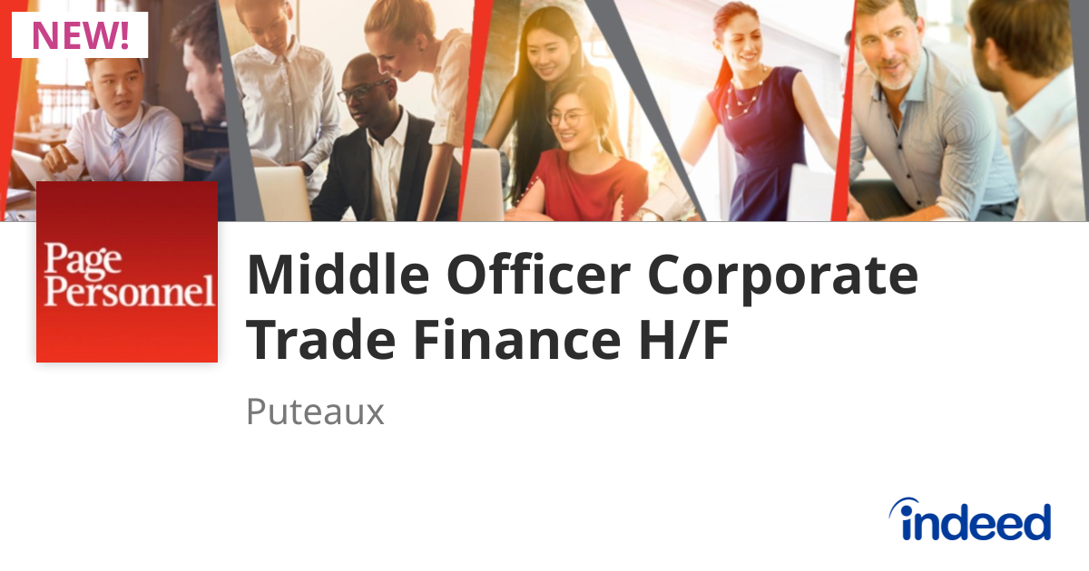 Middle Officer Corporate Trade Finance H/F - Puteaux (92) - Indeed.com