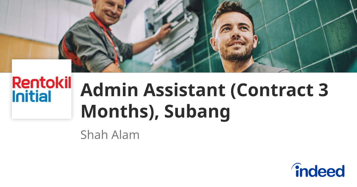 Admin Assistant (Contract 3 Months), Subang - Shah Alam - Indeed.com