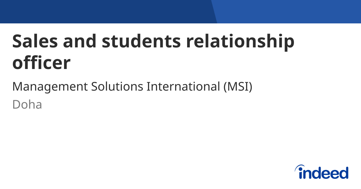 Sales and students relationship officer - Doha - Indeed.com