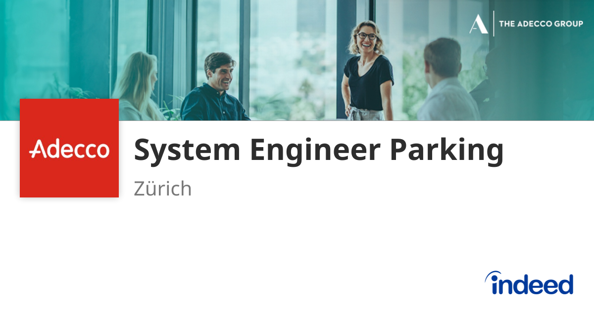 System Engineer Parking - Zürich, ZH - Indeed.com