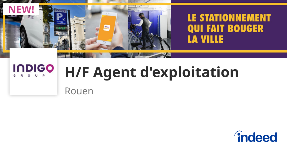 H/F Agent d'exploitation - 76000 Rouen - Indeed.com