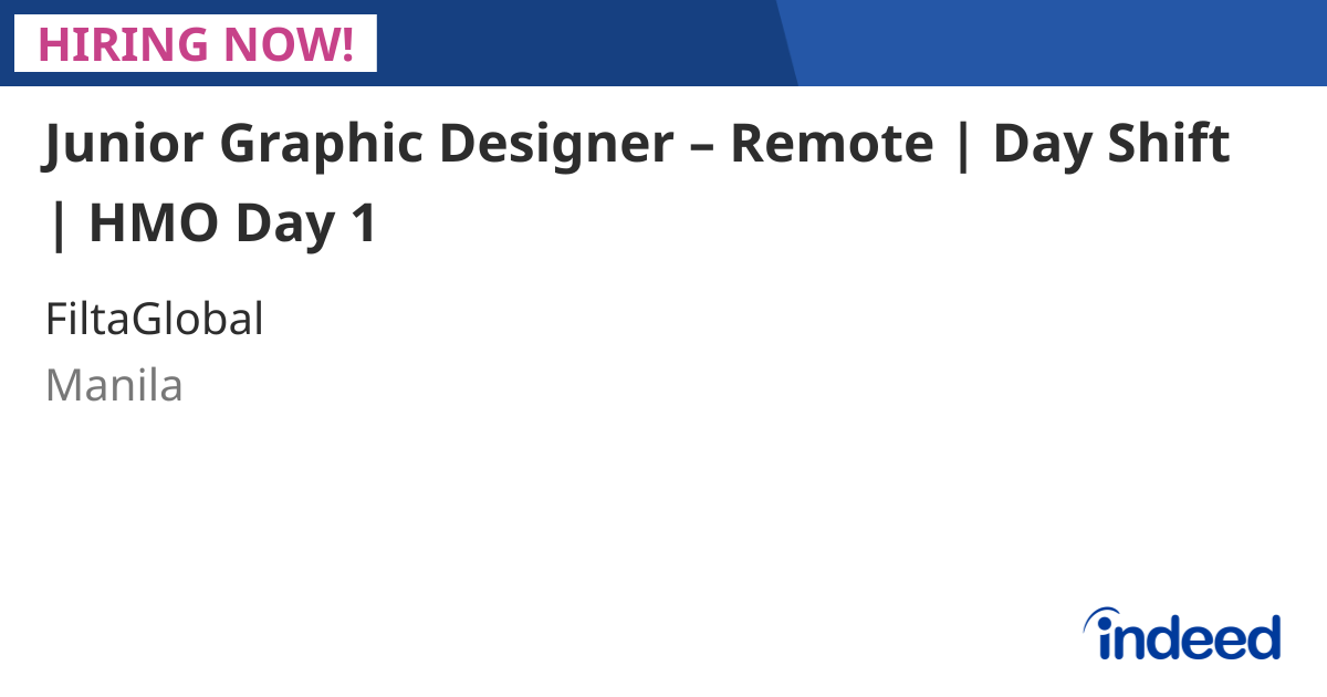 Junior Graphic Designer – Remote | Day Shift | HMO Day 1 - Manila ...