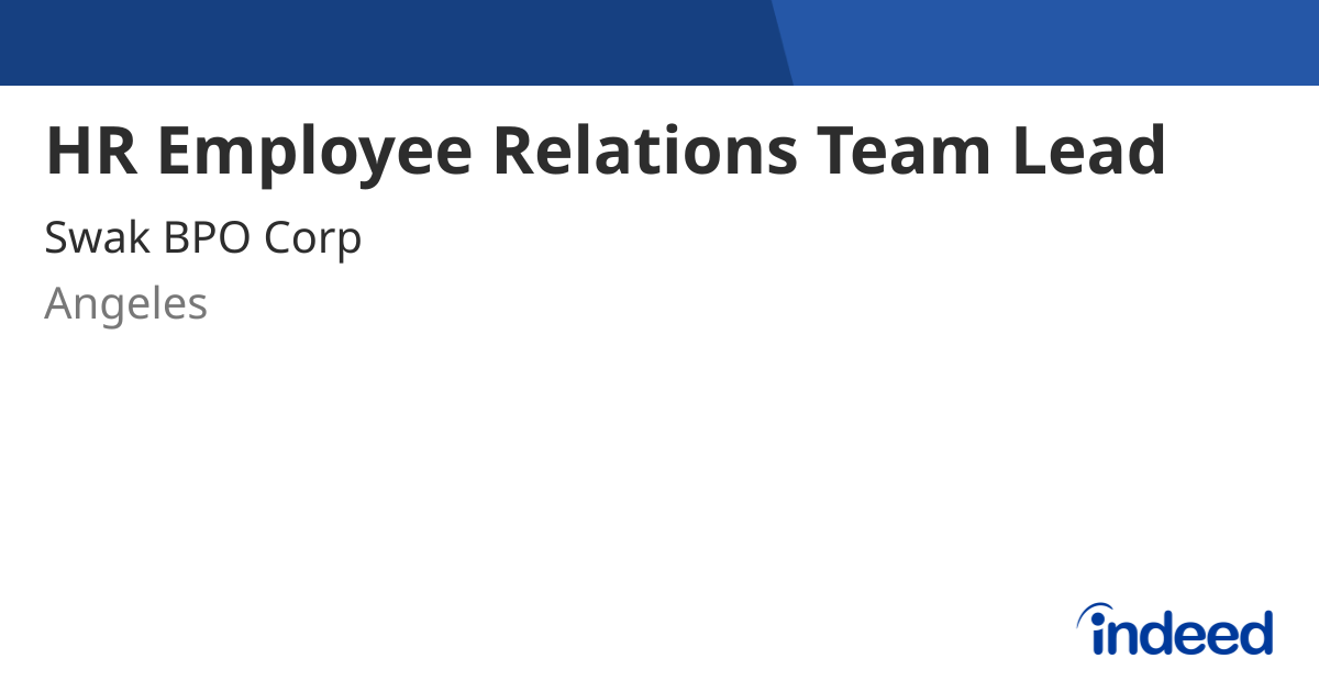 HR Employee Relations Team Lead - Angeles - Indeed.com