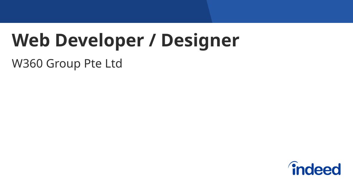 Web Developer / Designer - Singapore - Indeed.com