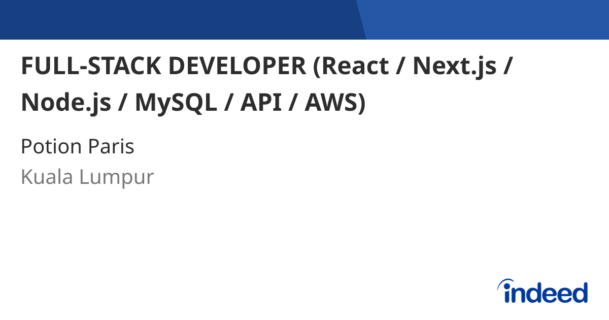 FULL-STACK DEVELOPER (React / Next.js / Node.js / MySQL / API / AWS ...