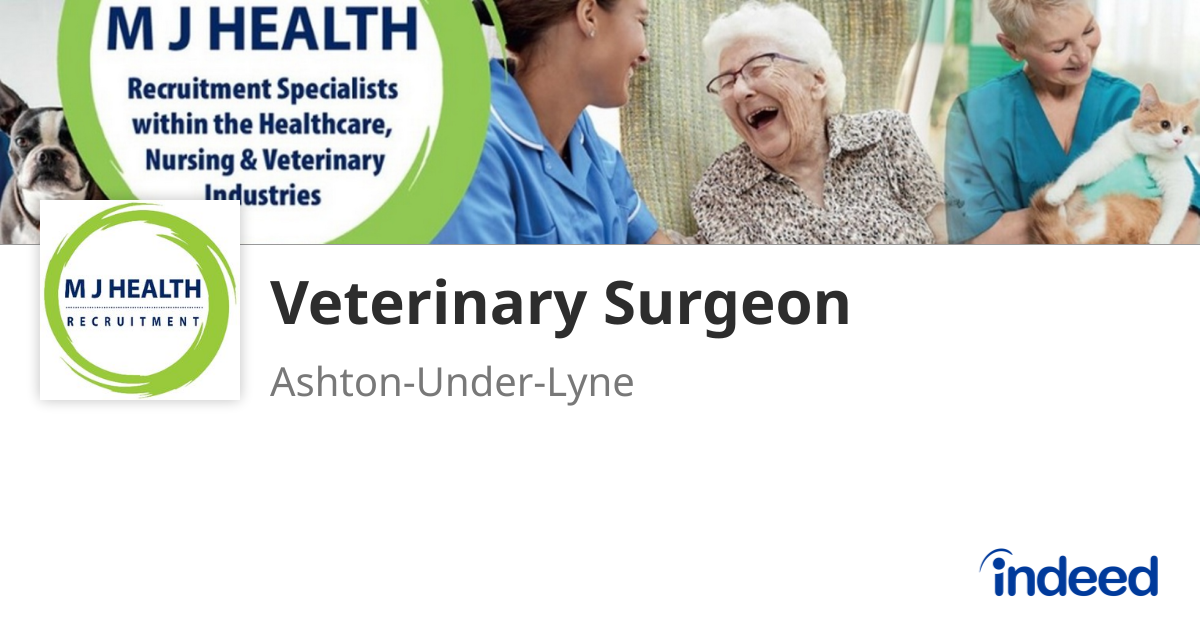 Veterinary Surgeon - Ashton-Under-Lyne - Indeed.com