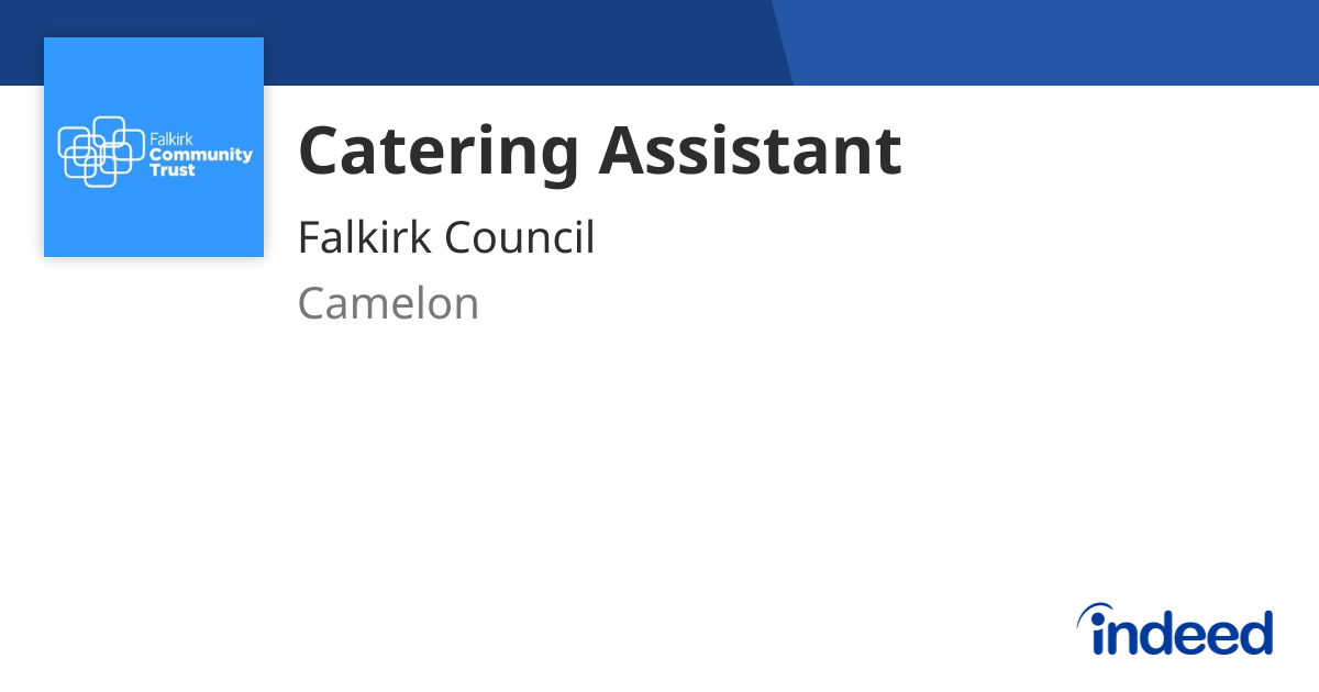 Catering Assistant - Camelon FK1 - Indeed.com