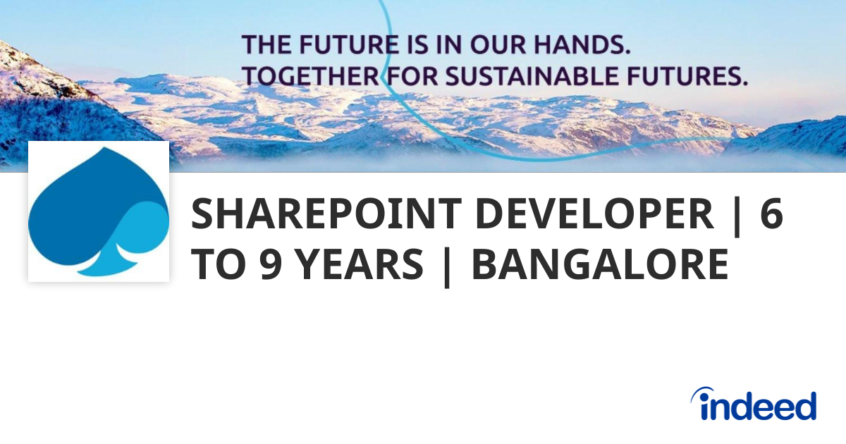 SHAREPOINT DEVELOPER | 6 TO 9 YEARS | BANGALORE - Bengaluru, Karnataka - Indeed.com