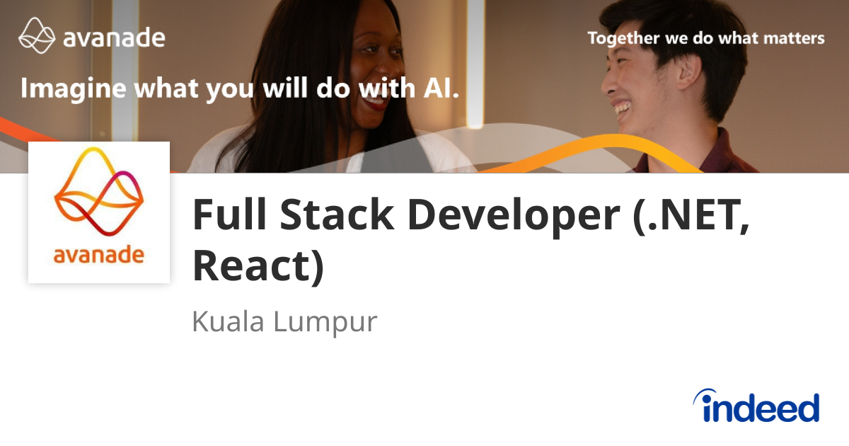 Full Stack Developer (.NET, Angular/ React) - Kuala Lumpur - Indeed.com