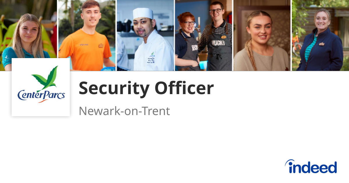 Security Officer - Newark-on-Trent NG22 9DN - Indeed.com