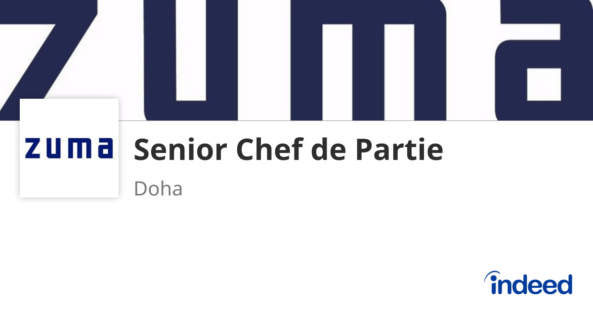 Senior Chef de Partie - Doha - Indeed.com