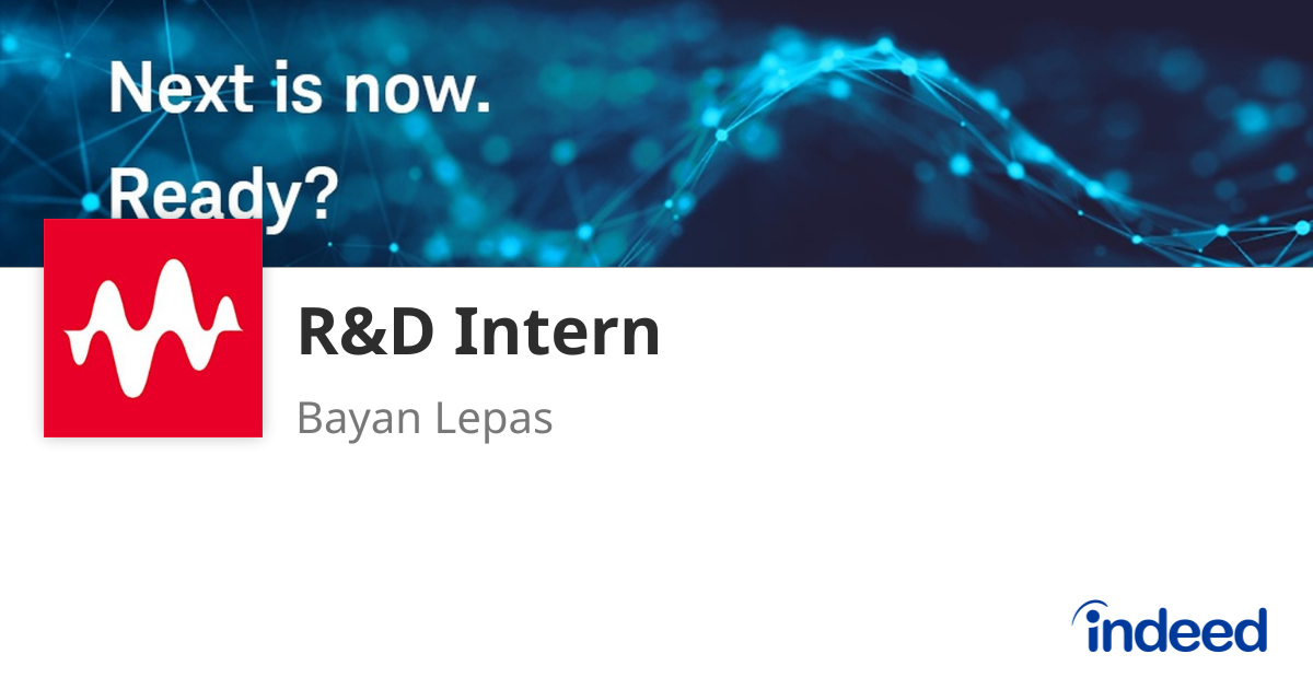 R&D Intern - Bayan Lepas - Indeed.com