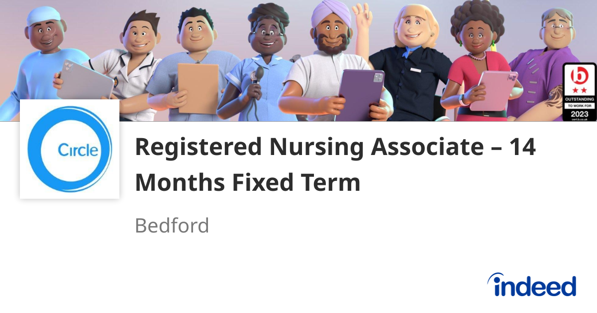 Registered Nursing Associate – 14 Months Fixed Term - Bedford - Indeed.com