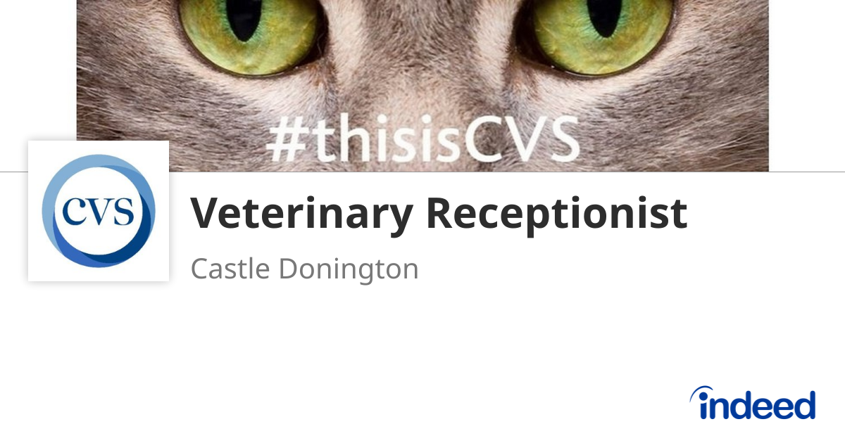 Veterinary Receptionist - Castle Donington DE74 2LJ - Indeed.com