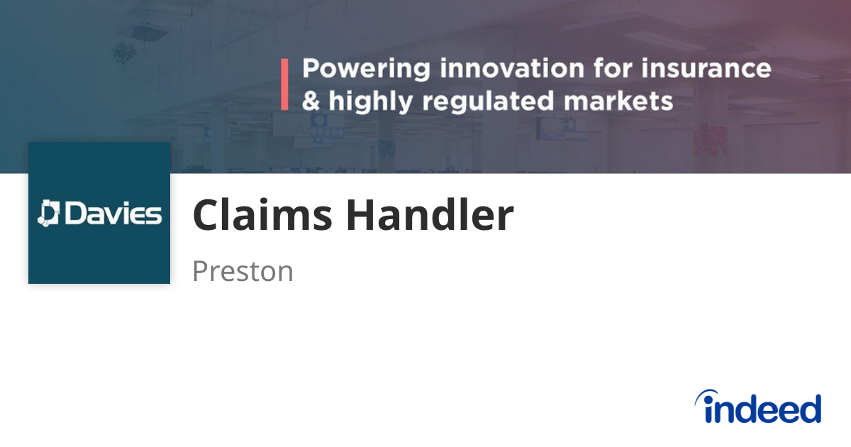 Claims Handler - Preston PR2 9NZ - Indeed.com