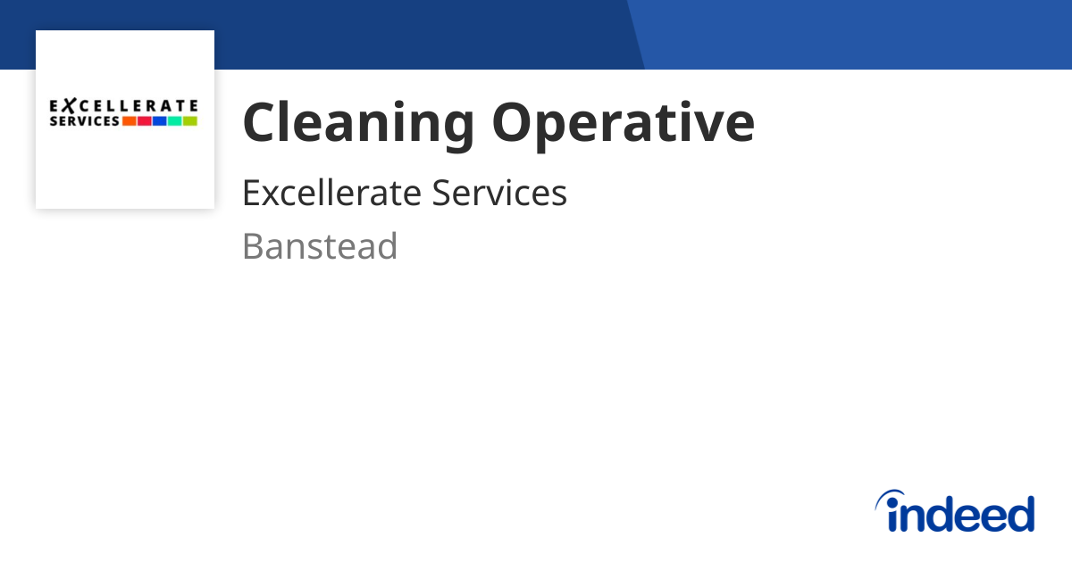 Cleaning Operative - Banstead SM7 - Indeed.com