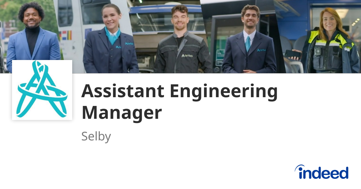 Assistant Engineering Manager - Selby YO8 8BG - Indeed.com
