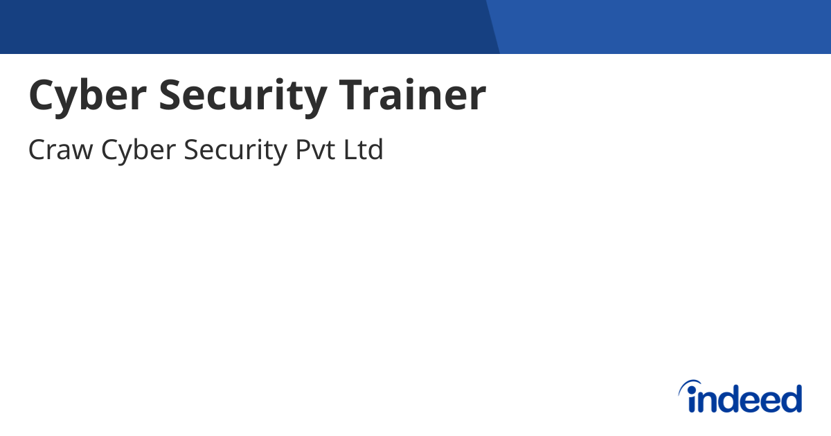Cyber Security Trainer - Delhi, Delhi - Indeed.com