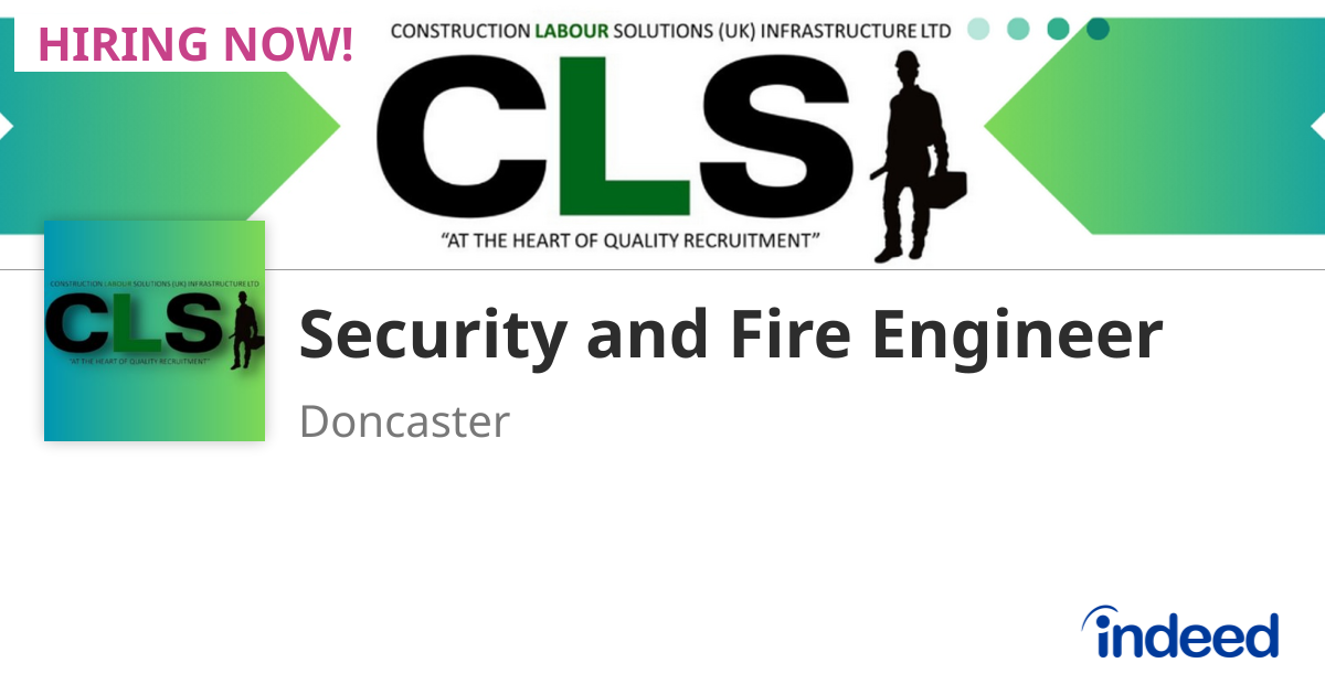 Security and Fire Engineer - Doncaster - Indeed.com