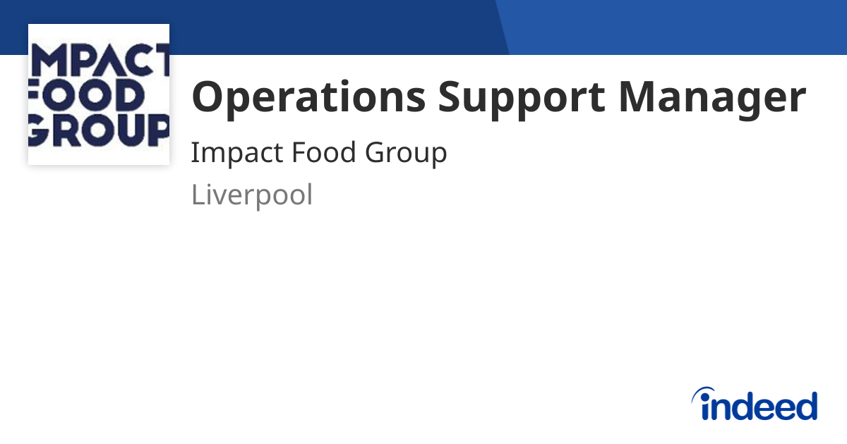 Operations Support Manager - Liverpool L12 - Indeed.com