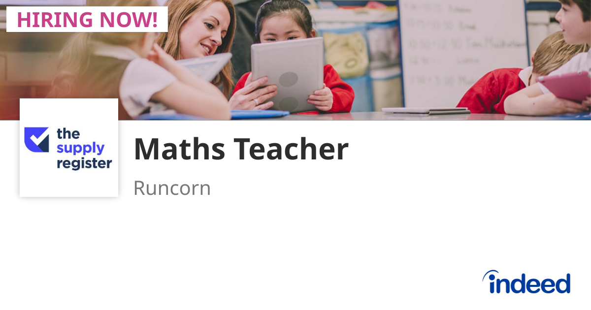 Maths Teacher - Runcorn WA7 4SY - Indeed.com