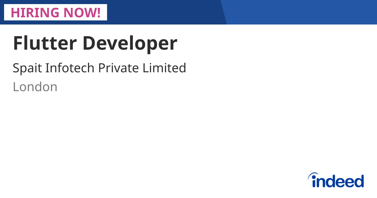 Flutter Developer - London - Indeed.com