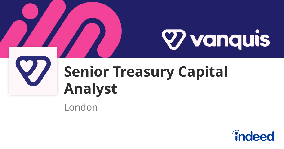 Senior Treasury Capital Analyst - London - Indeed.com