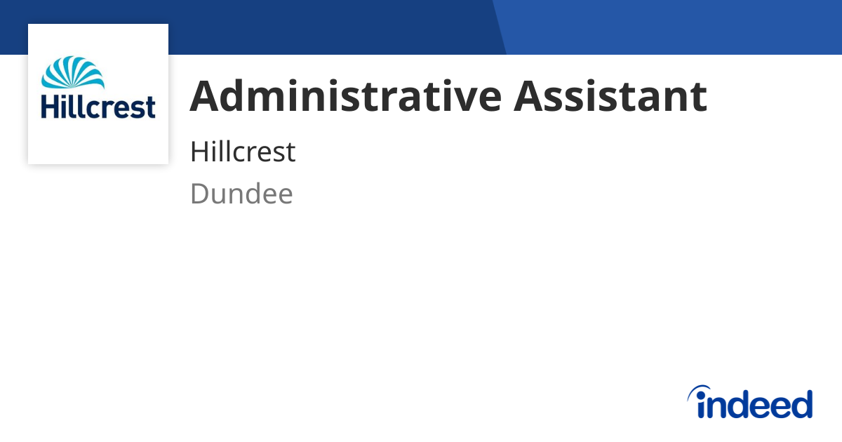 Administrative Assistant - Dundee - Indeed.com