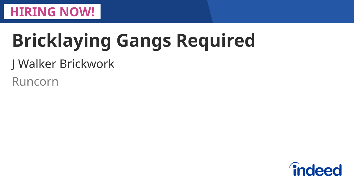 Bricklaying Gangs Required - Runcorn WA7 - Indeed.com