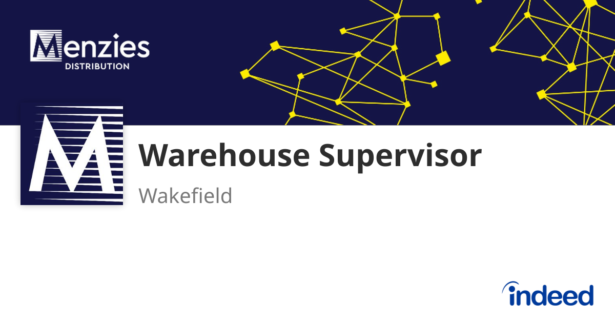 Warehouse Supervisor - Wakefield - Indeed.com