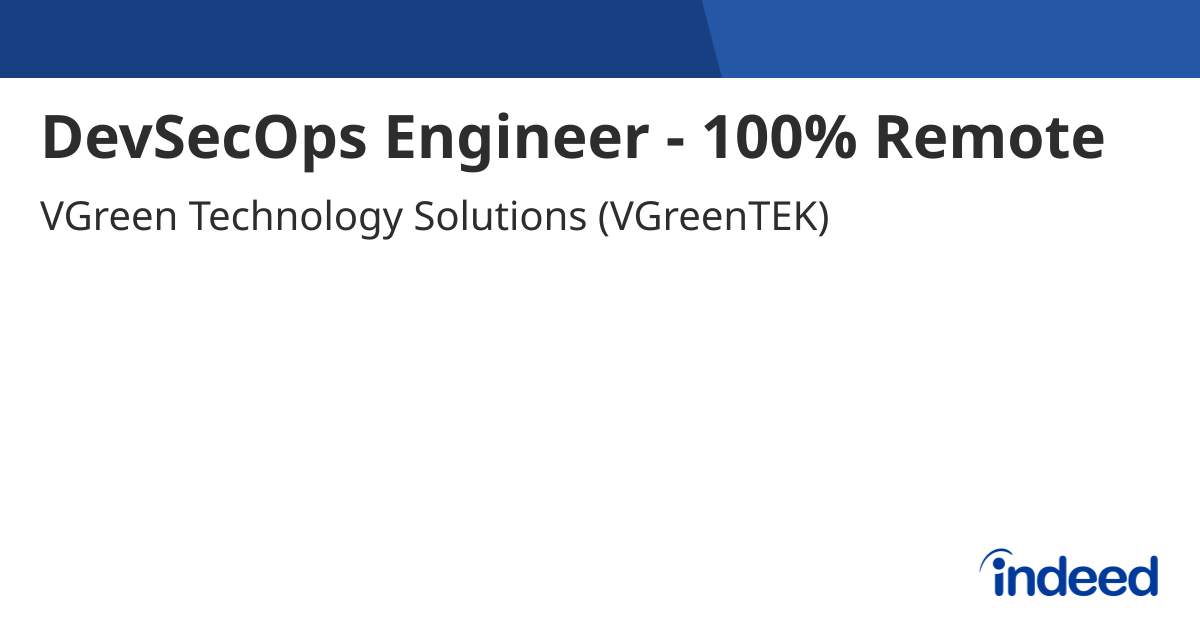 DevSecOps Engineer - 100% Remote - Bengaluru, Karnataka - Indeed.com