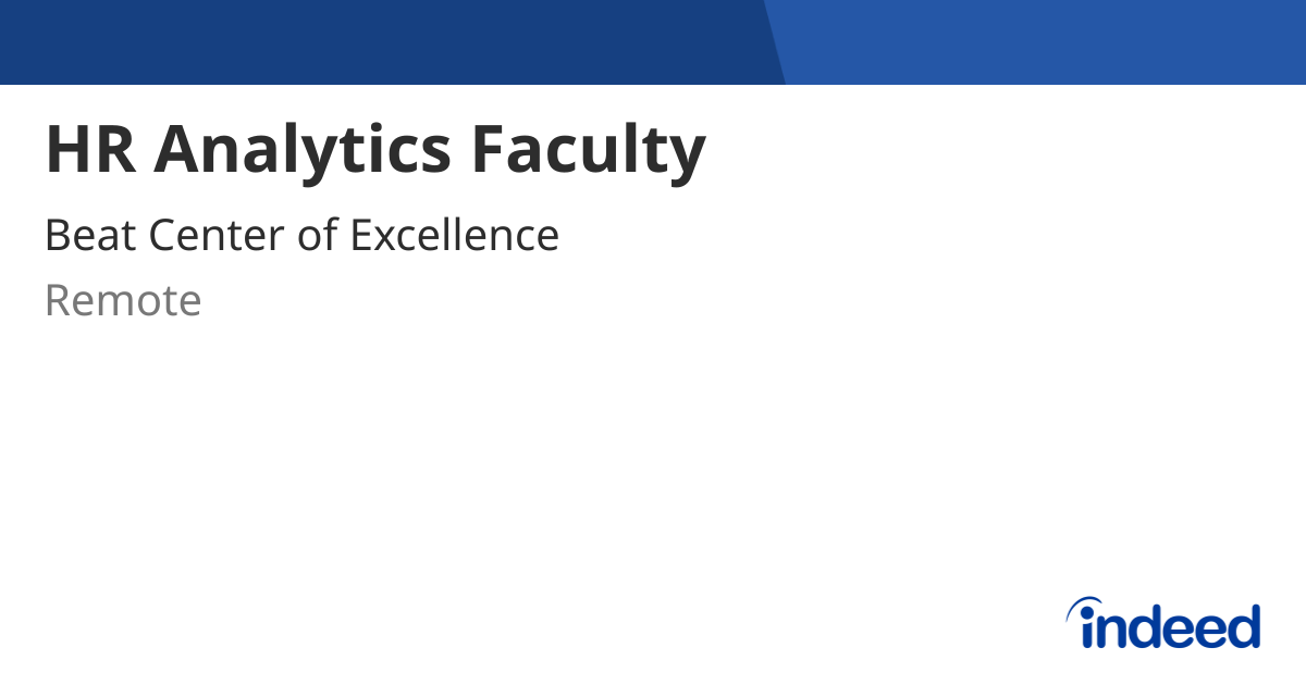 HR Analytics Faculty - Remote - Indeed.com