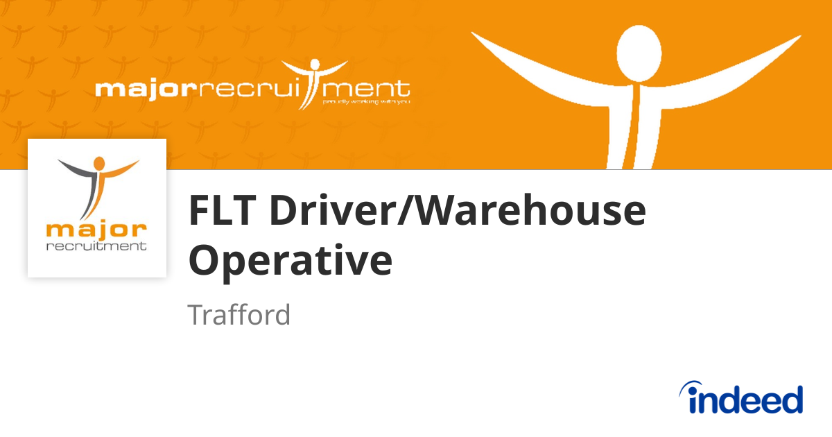 FLT Driver/Warehouse Operative - Trafford - Indeed.com