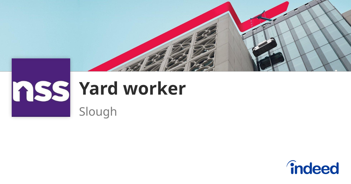 Yard worker - Slough SL1 4EP - Indeed.com