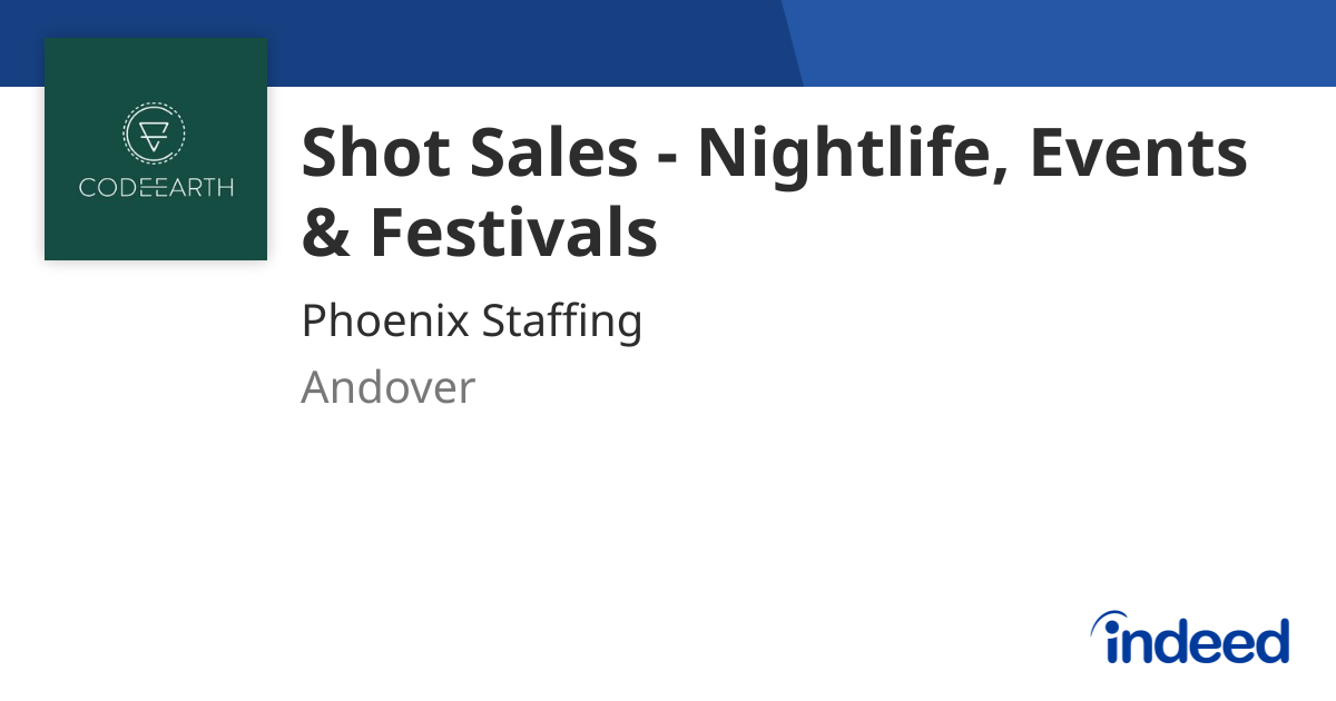 Shot Sales - Nightlife, Events & Festivals - Andover - Indeed.com