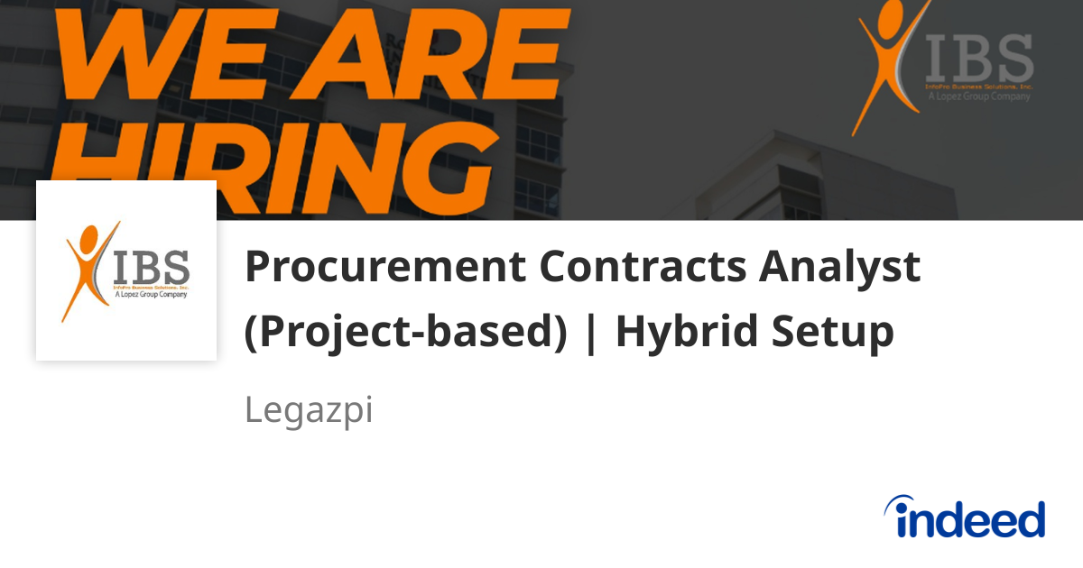 Procurement Contracts Analyst (Project-based) | Hybrid Setup - Legazpi ...